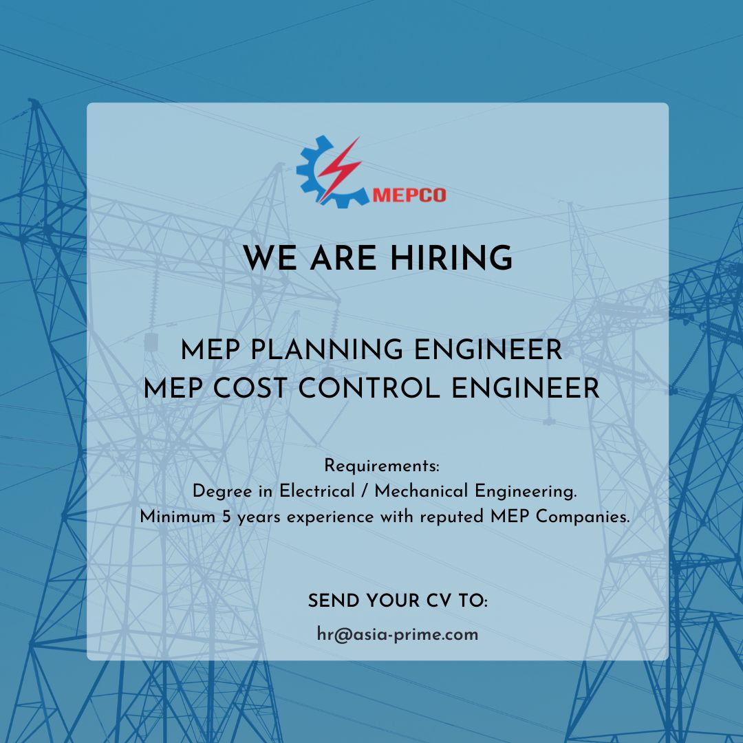 MEP planning Engineer and MEP Cost Control Engineer Dubai UAE | Gulf ...