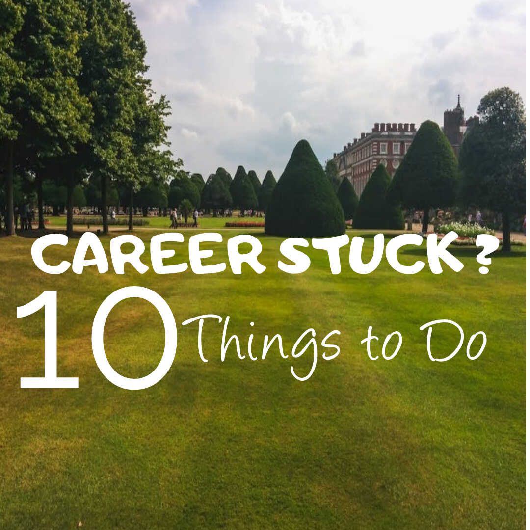 10 Things to do If you are Stuck in your Career | Gulf Career Hunt